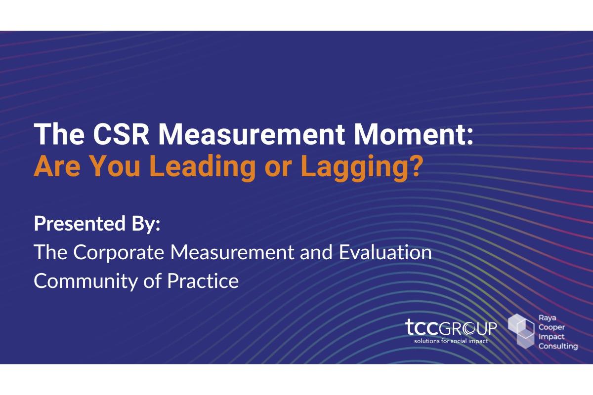 Webinar - The CSR Measurement Moment: Are You Leading or Lagging? - TCC ...