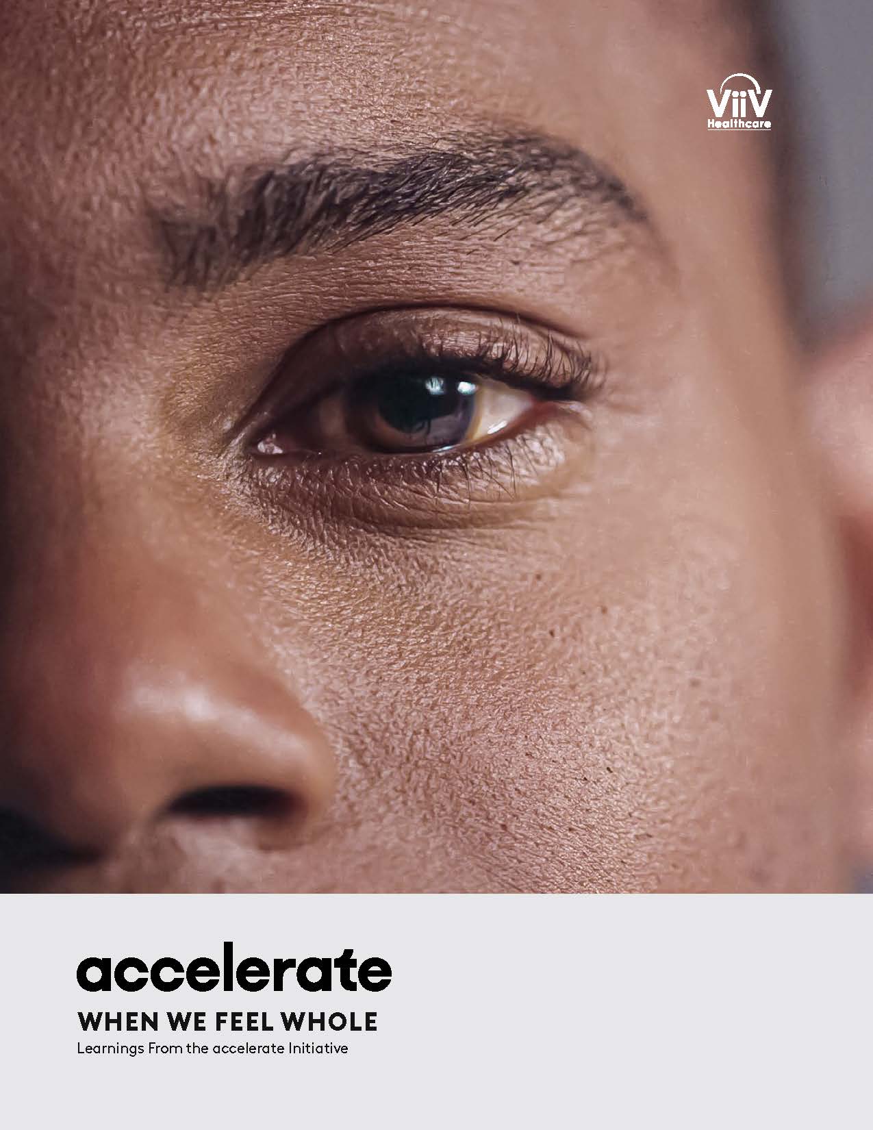 When We Feel Whole: Learnings From the accelerate Initiative - TCC Group